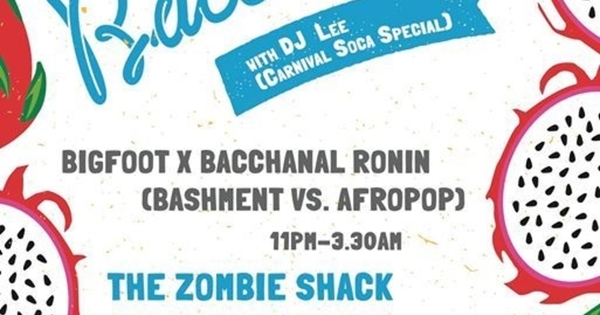 eGotickets — OH BACCHANAL! with DJ LEE (Carnival Soca Set) at Zombie ...