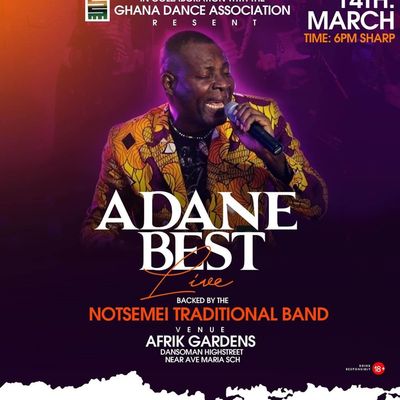 ADANE BEST LIVE Tickets, Sat, 14 Mar 2020 at 6:00 PM Accra, Ghana ...