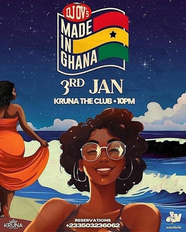 eGotickets — MADE IN GHANA: New Years at KRUNA The Club, Ghana, Wed, 03 ...