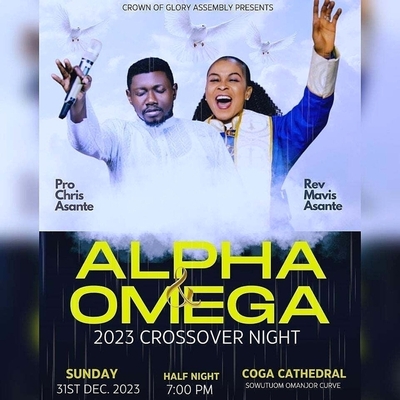 eGotickets — ALPHA & OMEGA NIGHT at Ghana, Ghana, Sun, 31 Dec 2023 at 6 ...