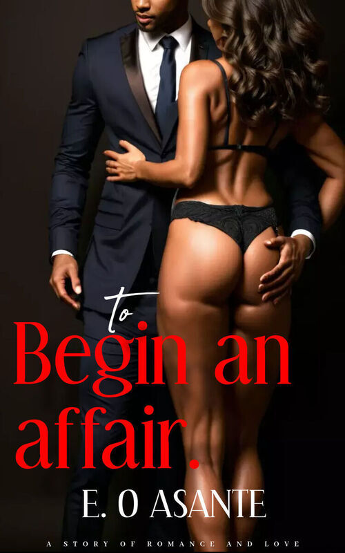 eGotickets — TO BEGIN AN AFFAIR. at AsanteWritings, blog., Ghana, Thu, 19 Dec 2024 at 5:00 AM ...