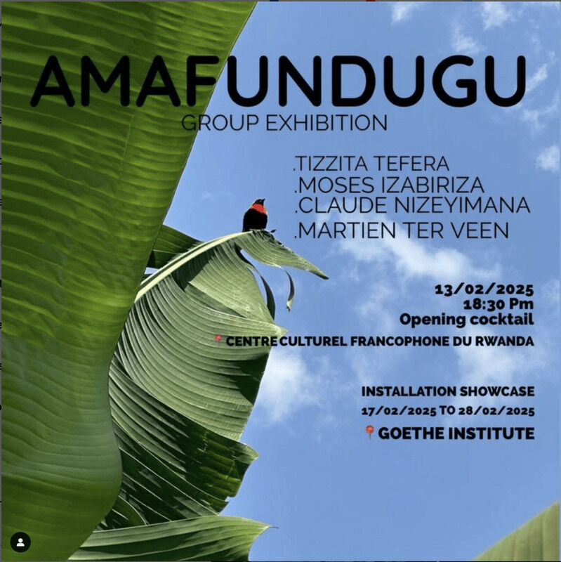 EGotickets Amafundugu Group Exhibition At Goethe Institut Rwanda EGotickets Amafundugu Group Exhibition At Goethe Institut Rwanda