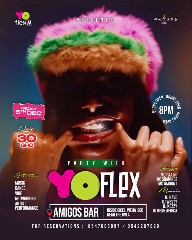 eGotickets — PARTY WITH YOFLEX at Amigos Bar. Scc, Dvla, Ghana, Fri, 05 ...